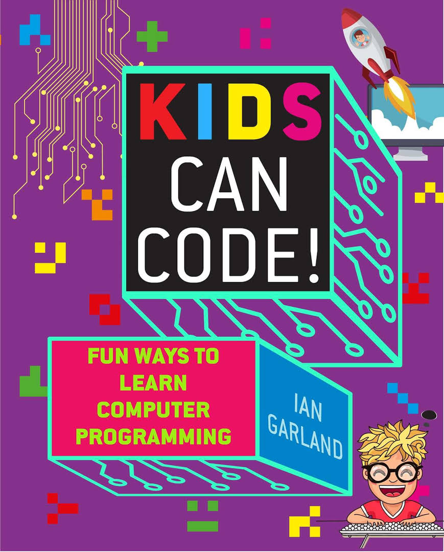30 Coding Books For Kids Of All Ages - Teaching Expertise